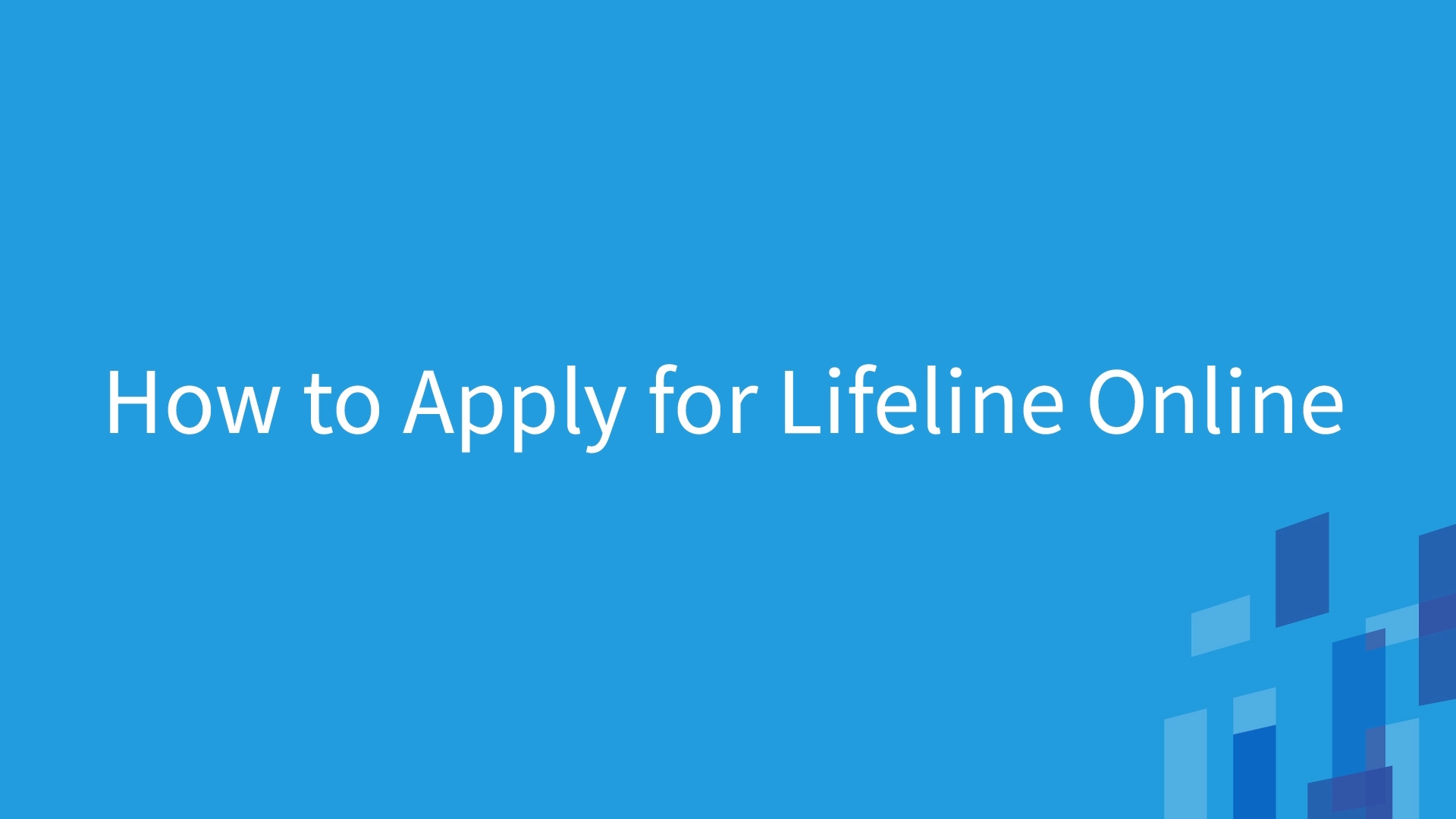 How to Apply for Lifeline Online